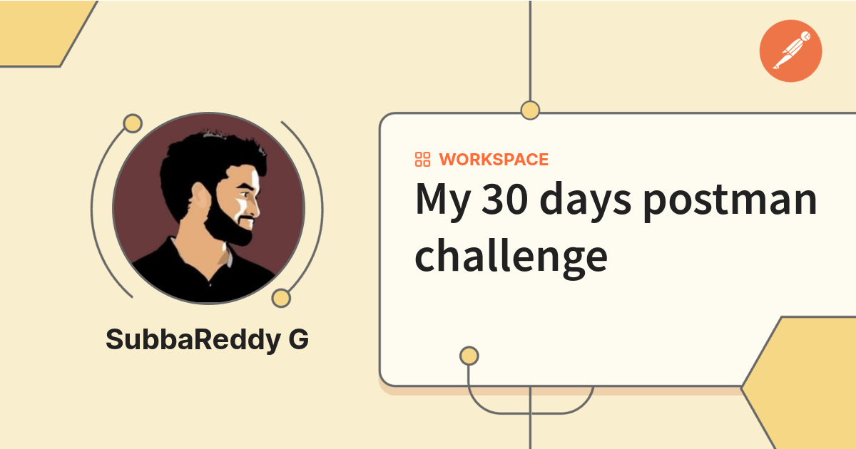 My 30 Days Postman Challenge Postman Api Network